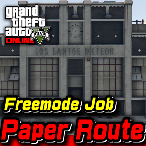Paper Route Freemode Job Guide | Madara’s GTA Online